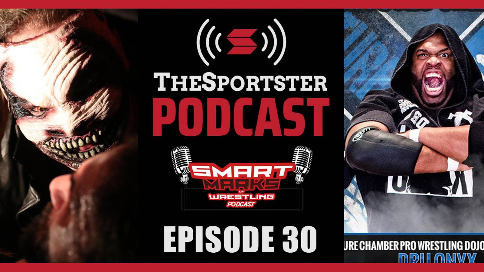 Smart Marks of Wrestling Podcast - Ep. 30 - WWE, AEW, Wrestling School