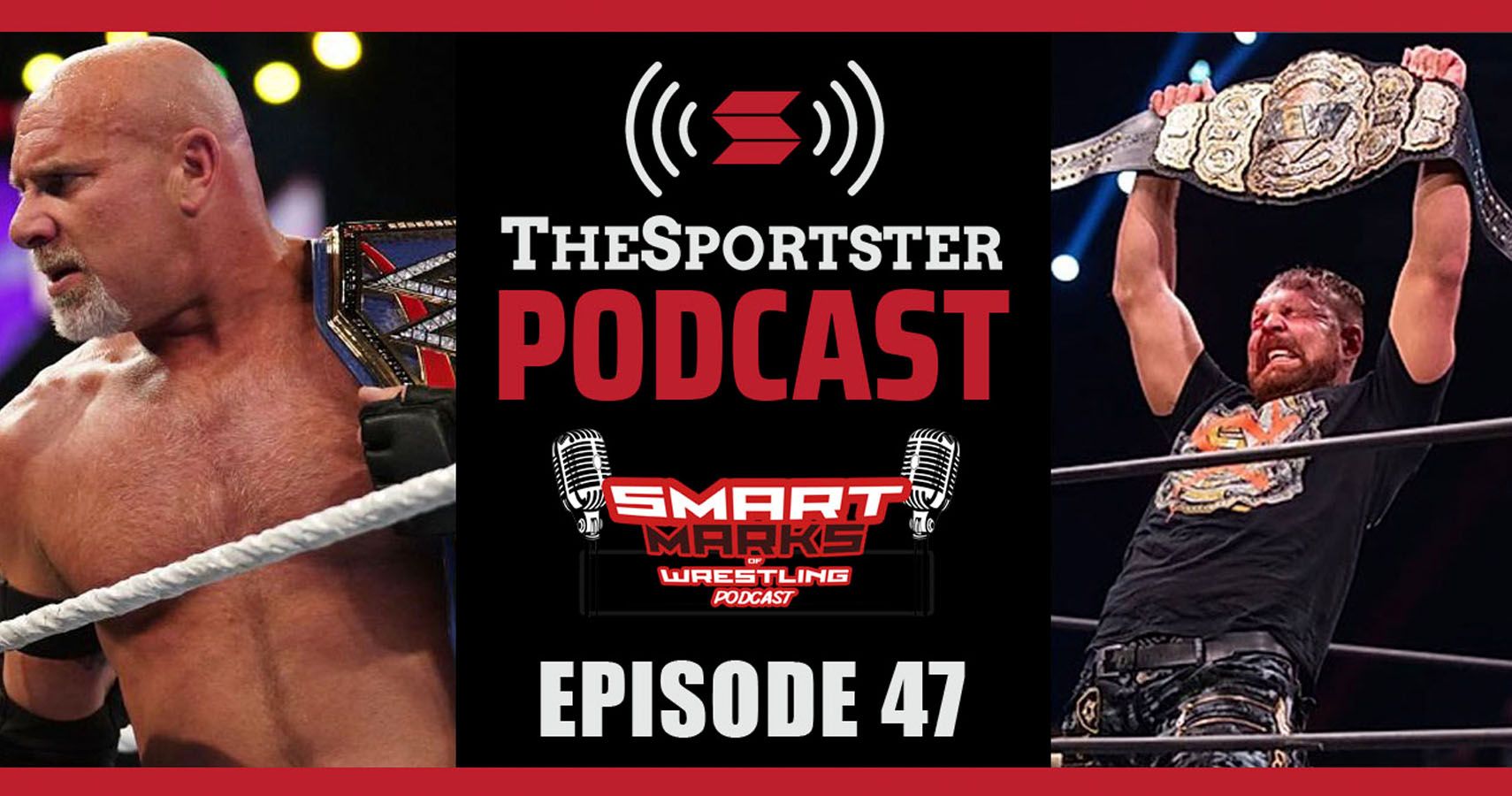 Smart Marks of Wrestling - Ep. 47- WWE And AEW Titles, WrestleMania ...