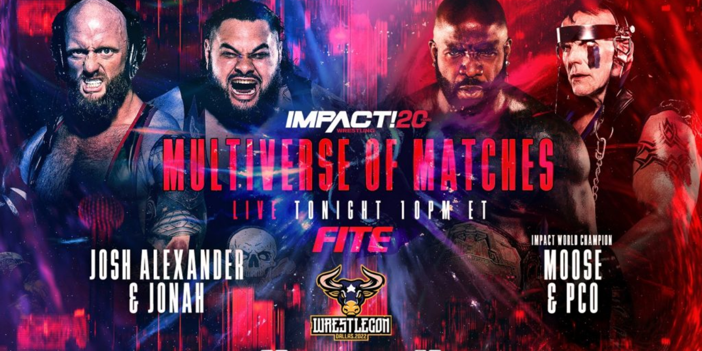 Impact Wrestling's Multiverse Of Matches: Every Match Ranked From Worst ...