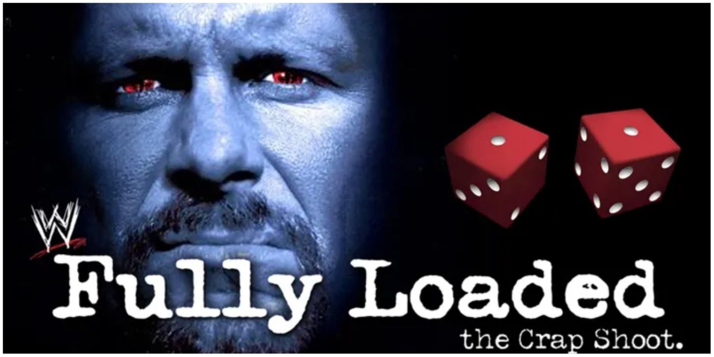 10 Things WWE Fans Should Know About Fully Loaded 1998