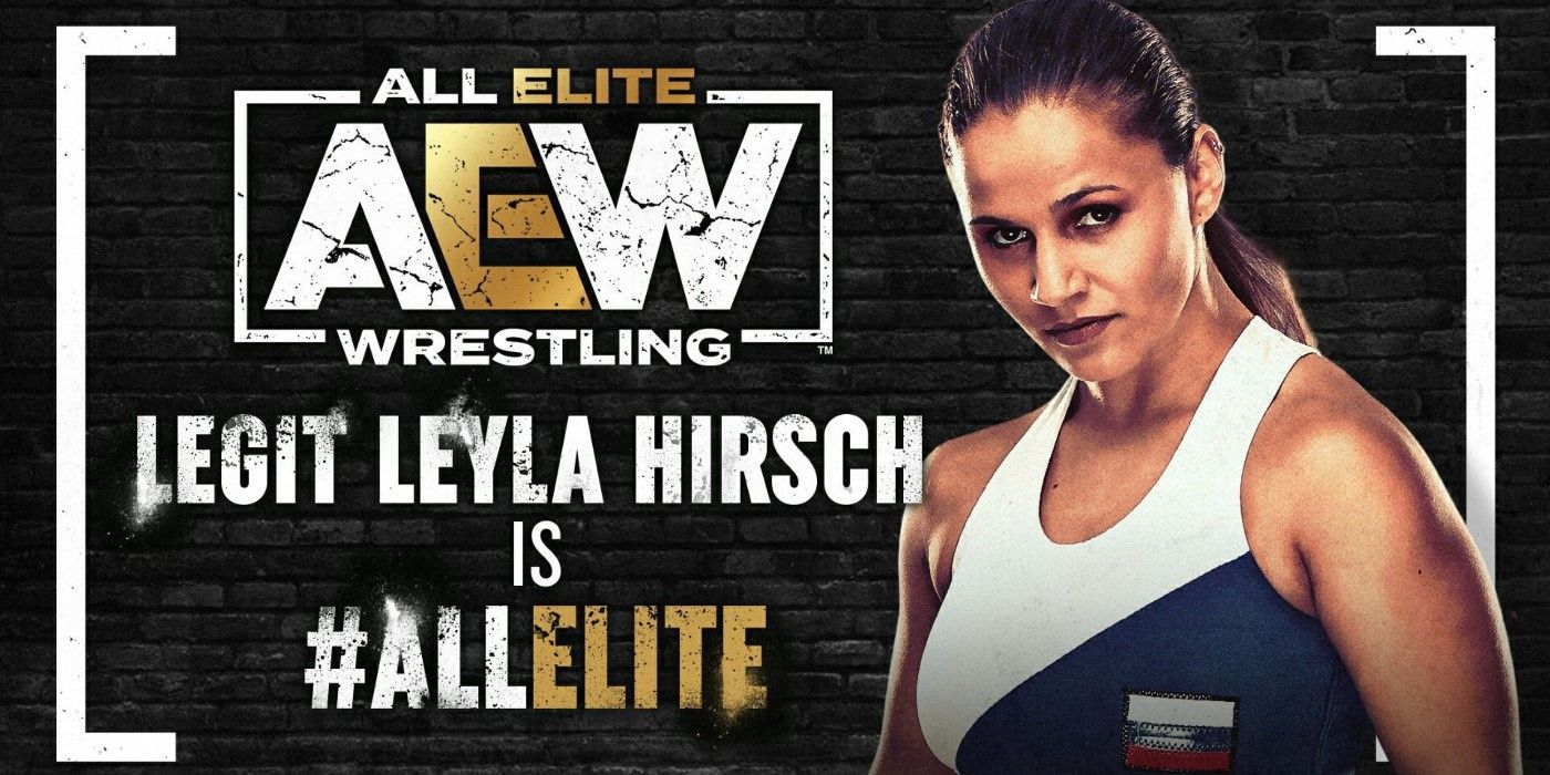Why Leyla Hirsch Hasn't Been Seen In AEW, Explained